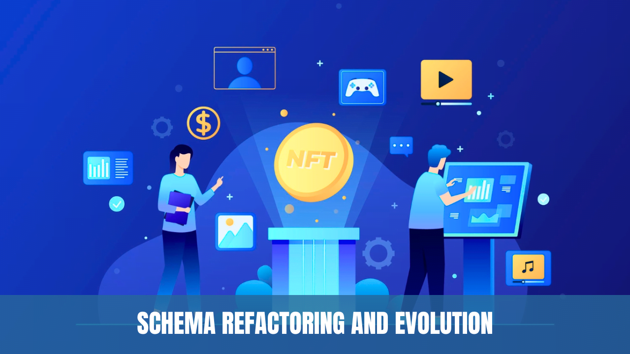 Schema Refactoring And Evolution Modifying Database Schemas While Ensuring Data Integrity 