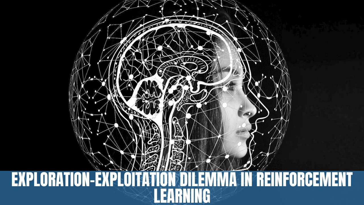 Exploration vs. Exploitation in Reinforcement Learning: Striking the ... Exploration vs. Exploitation in Reinforcement Learning: Striking the ...