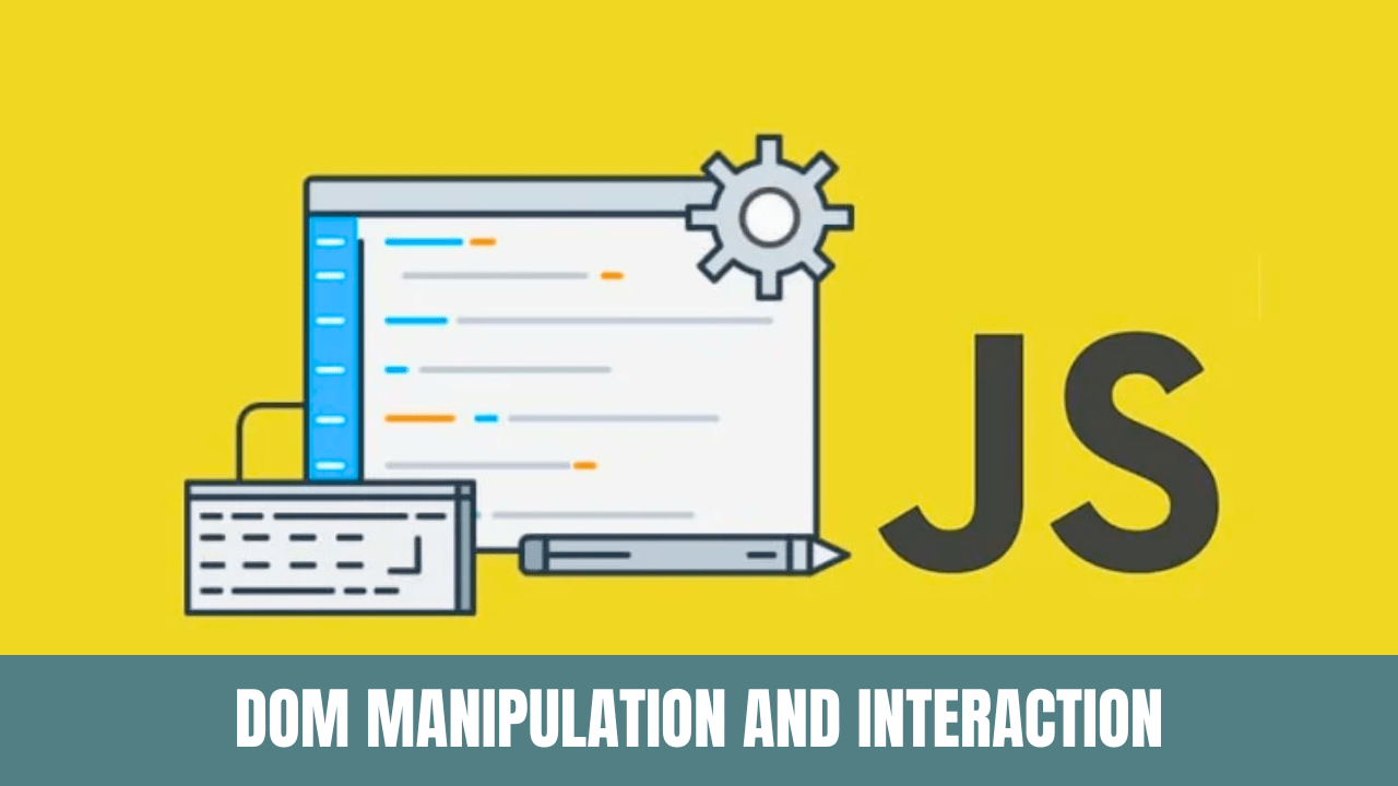 DOM Manipulation and Interaction: Creating Dynamic Web Applications - A ... DOM Manipulation and Interaction: Creating Dynamic Web Applications - A ...